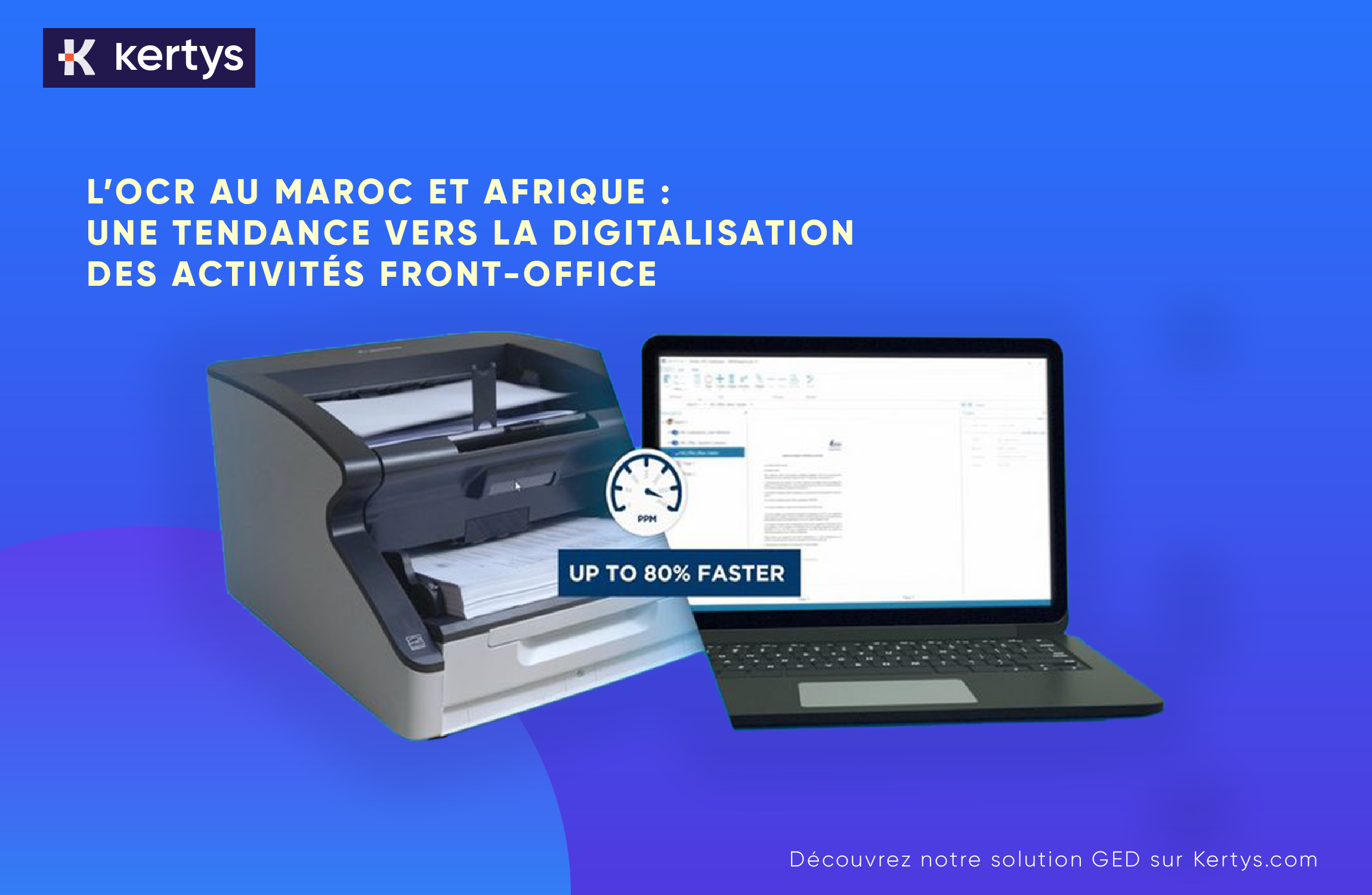 OCR au Maroc et Afrique | Kertys